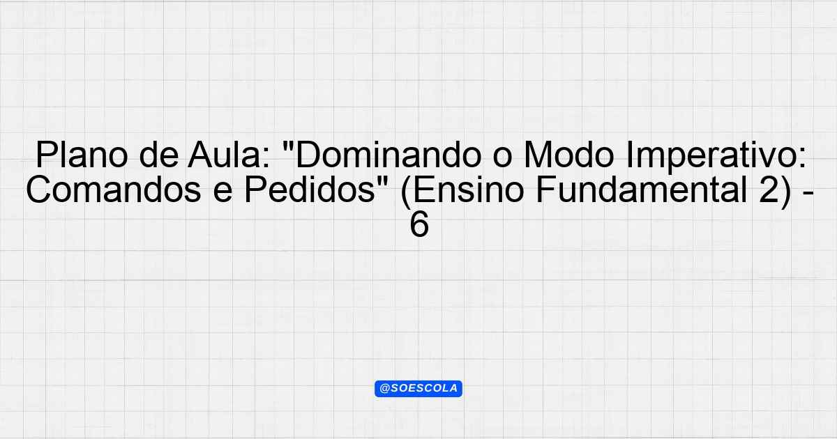 Plano de Aula: Plano de Aula: