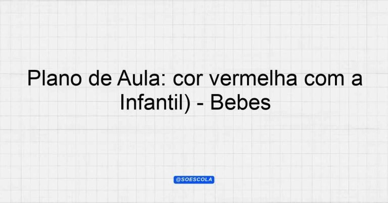 Plano de Aula: cor vermelha com a chapeuzinho vermelho (Educação ...