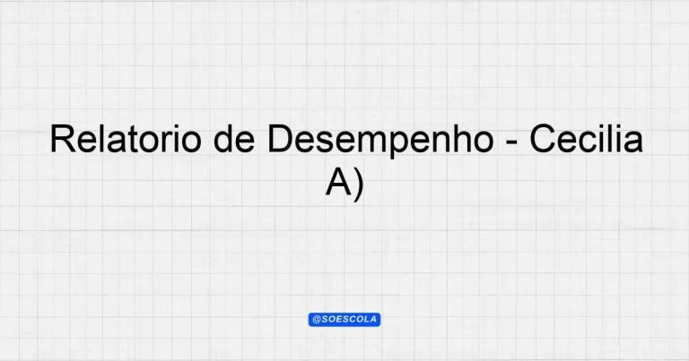 Relatório de Desempenho - Cecília Lima Mariano de Souza Leite (pré I ...